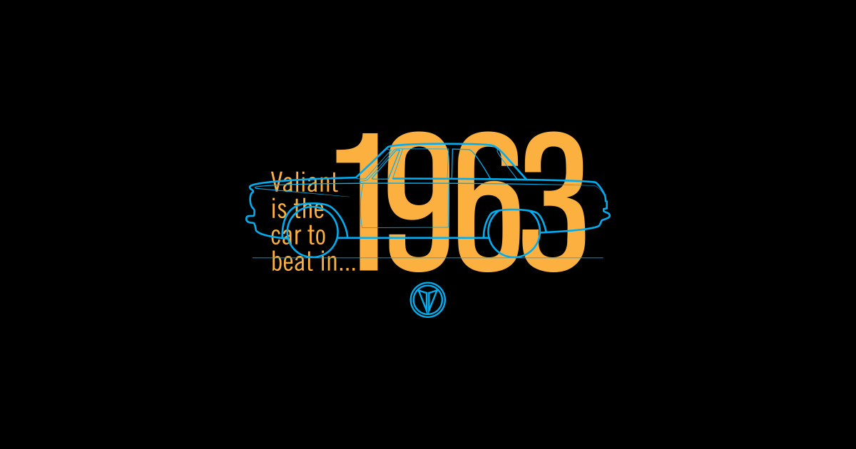 63 Valiant (2 Door Sedan) - The Car to Beat - Valiant - Sticker | TeePublic