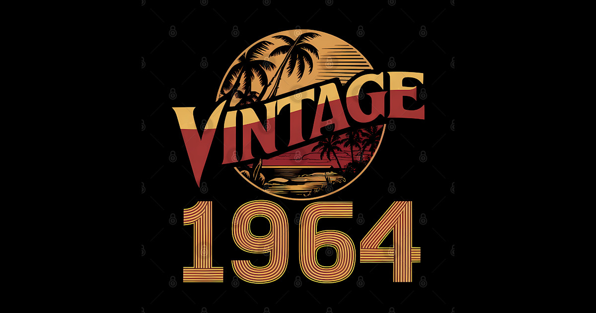 vintage 1964 funny 56th birthday - Vintage 1964 Funny 56th Birthday ...