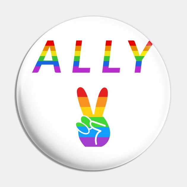 LGBT+ Ally Rainbow - Ally - Pin | TeePublic