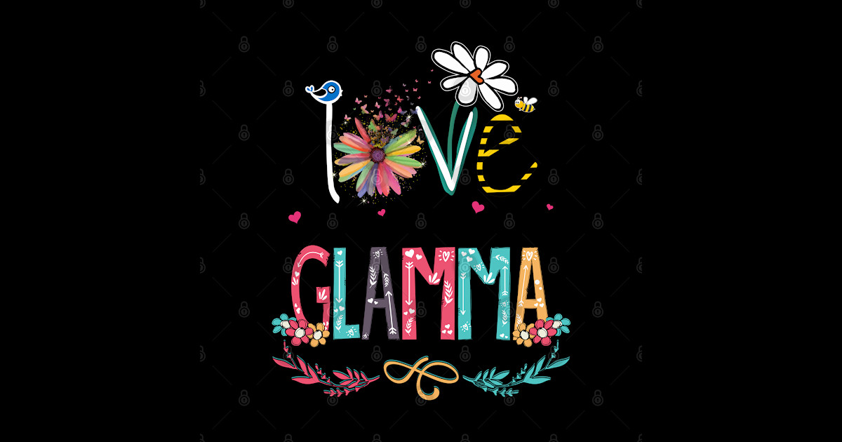 Love Being Called Glamma Happy Mother's Day - Happy Mothers Day ...