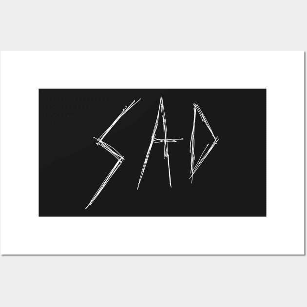 Dark and Gritty Sad Word Text Design (white) - Sad - Posters and Art ...
