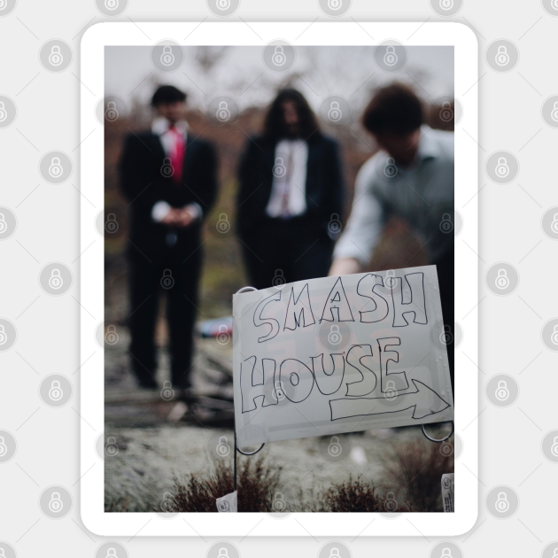 Smash House Poster - Posterart - Sticker | TeePublic
