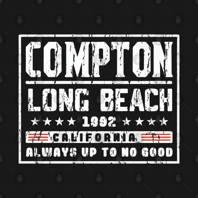 Compton Long Beach // 90s Hip Hop Fan Art - Hip Hop - T-Shirt | TeePublic