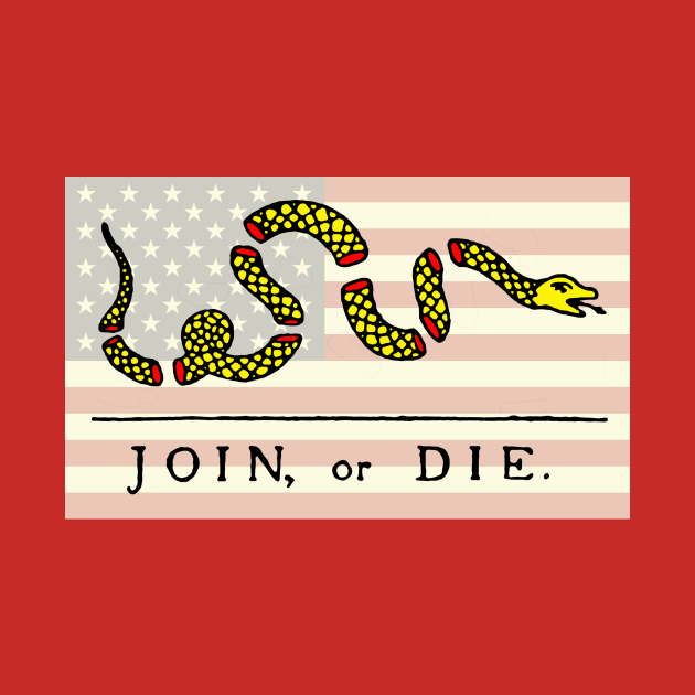Join Or Die - Join Or Die - T-Shirt | TeePublic