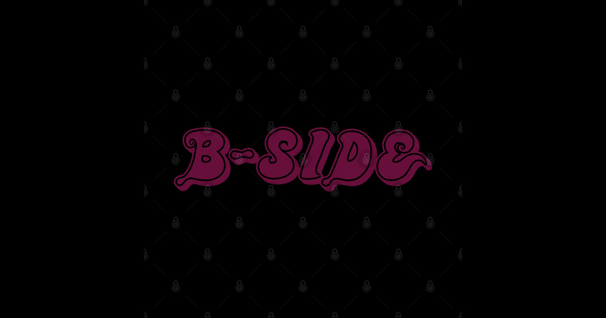Retro B-Side Groovy Typography Design - B Side - Sticker | TeePublic