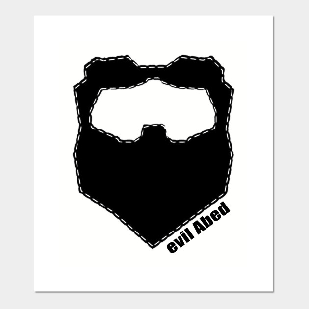 Evil Abed goatee - Community - Posters and Art Prints | TeePublic