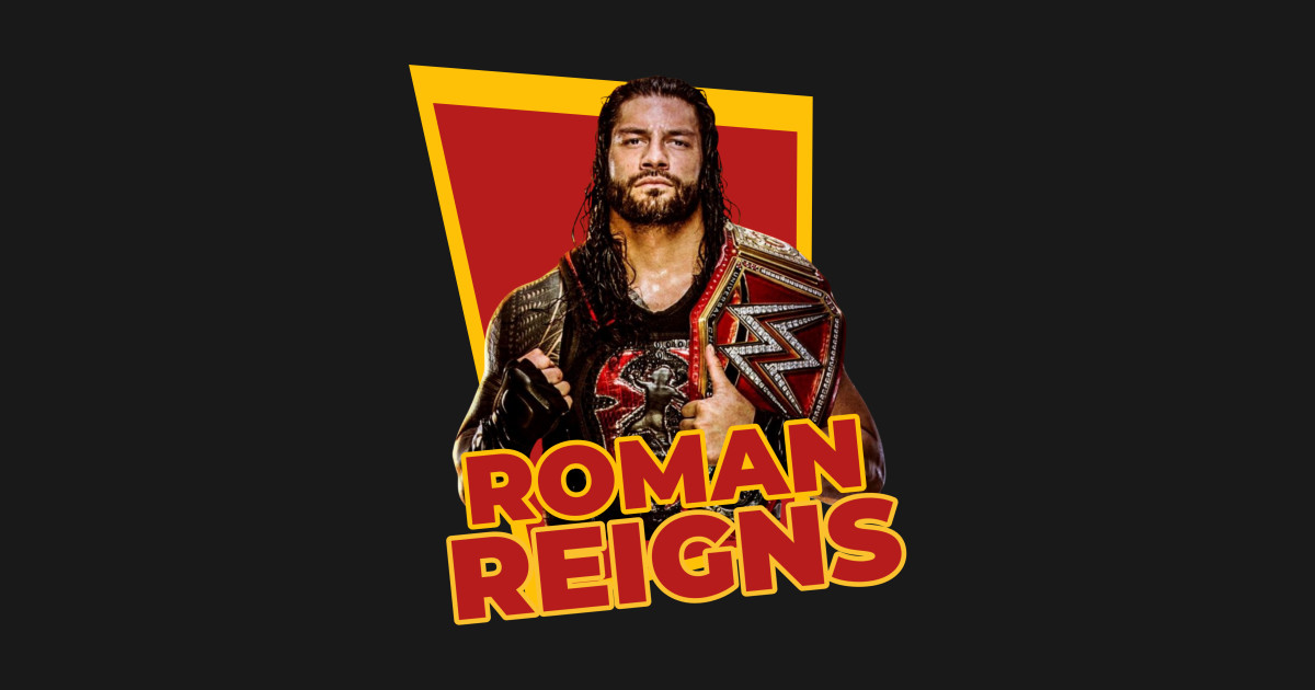 roman-reigns - Roman Reigns - T-Shirt | TeePublic