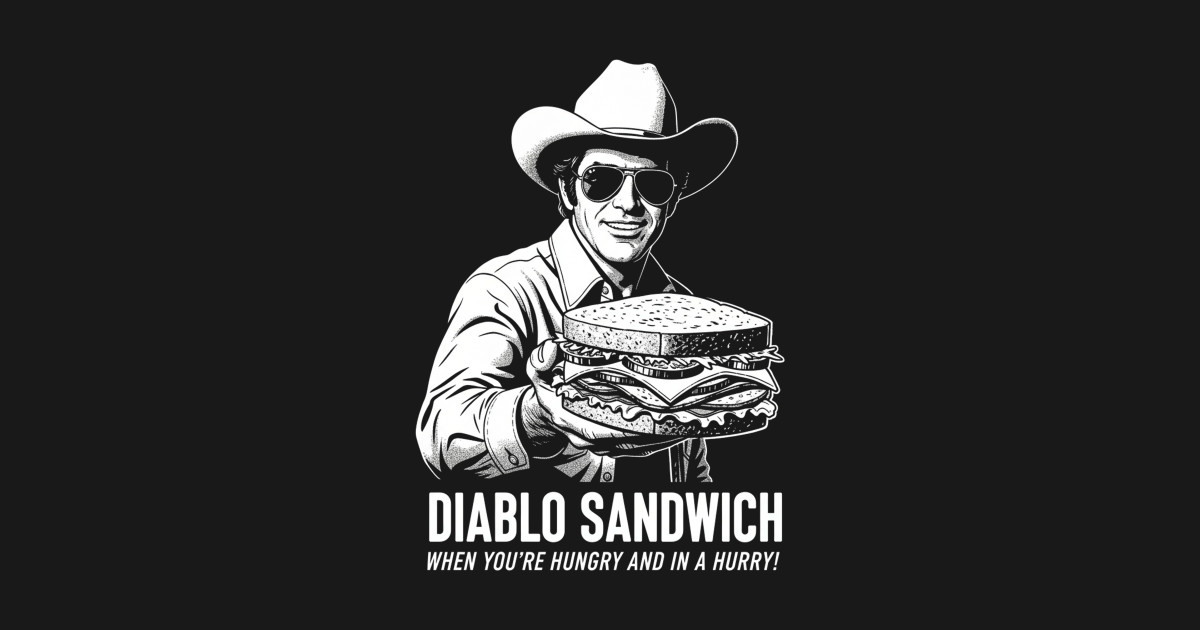Smokey And The Bandit Diablo Sandwich - Smokey And The Bandit - T-Shirt | TeePublic