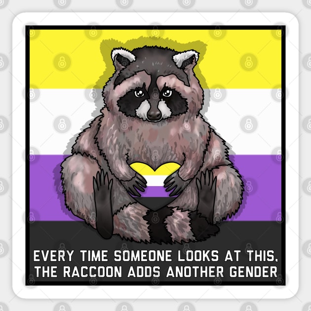 The Raccoon Adds A Gender - Nonbinary - Sticker | TeePublic