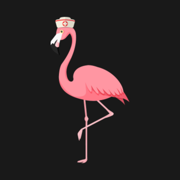 Pink Flamingo Nurse Shirt - Flamingo Nurse - T-Shirt | TeePublic