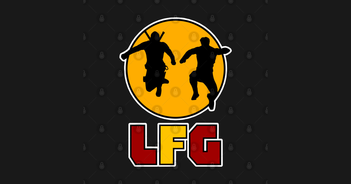 LFG - Deadpool And Wolverine - T-Shirt | TeePublic