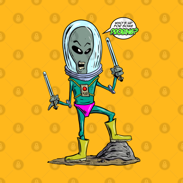 Alien Probing - Alien - T-Shirt | TeePublic