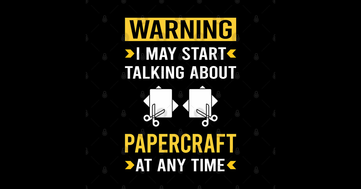 Warning Papercraft Paper Craft Crafting - Papercraft - Magnet | TeePublic