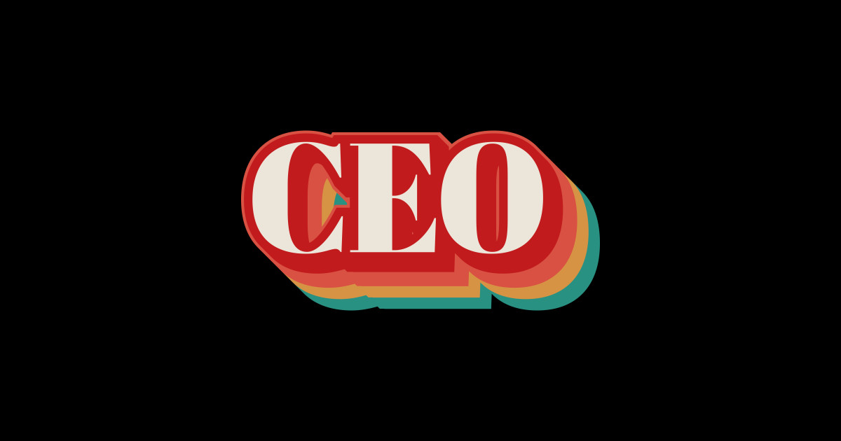 CEO - Ceo - Sticker | TeePublic