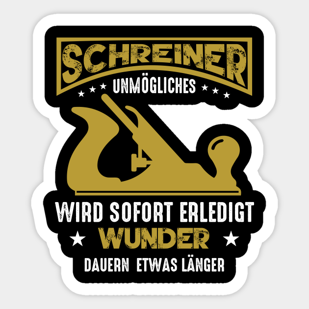 Schreiner Geschenkideen Unmögliches wird sofort erledigt - Geschenk ...