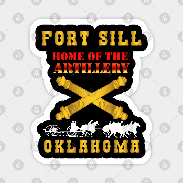 Fort SIll, Home of Artillery w Cassion - Gold X 300 - Fort Sill Home Of ...