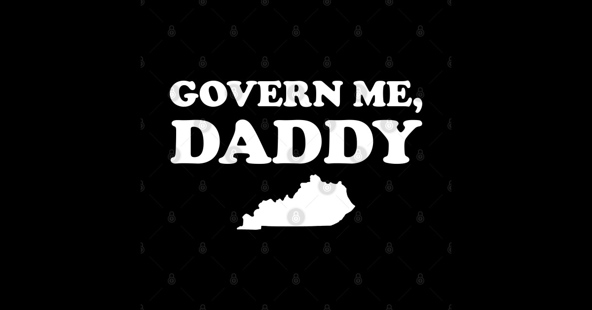 Govern Me Daddy Meme - Meme - Sticker | TeePublic