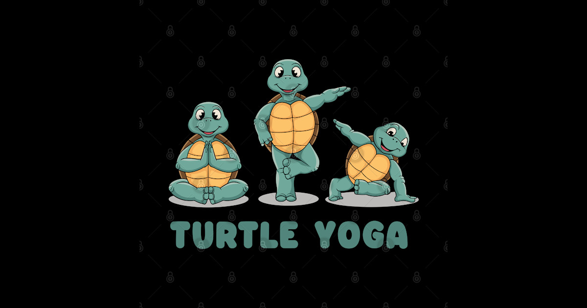 Turtle Yoga Cute Cartoon Turtles Poses - Turtle Pose - Sticker | TeePublic