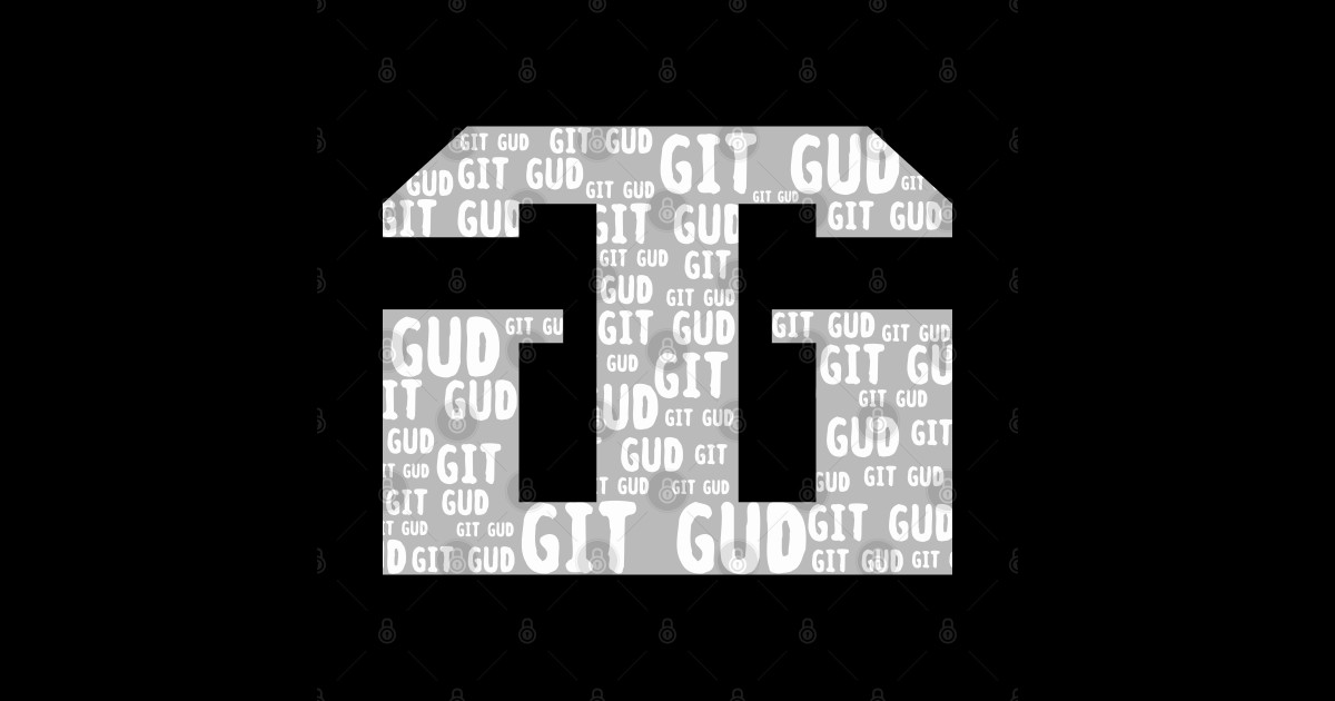 GG Git Gud - Noob - Sticker | TeePublic