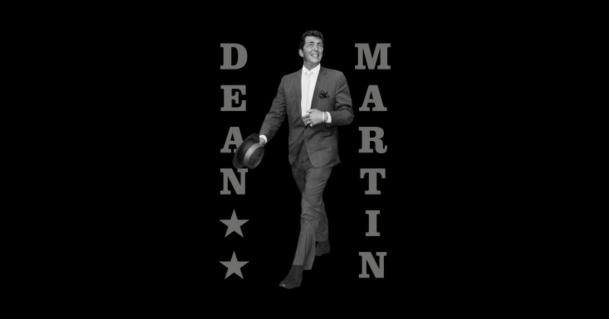 Dean Martin - Dean Martin - Sticker | TeePublic