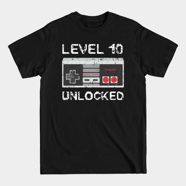 Level 10 Unlocked - 10th Anniversary - T-Shirt sold by Jessica Alba ...