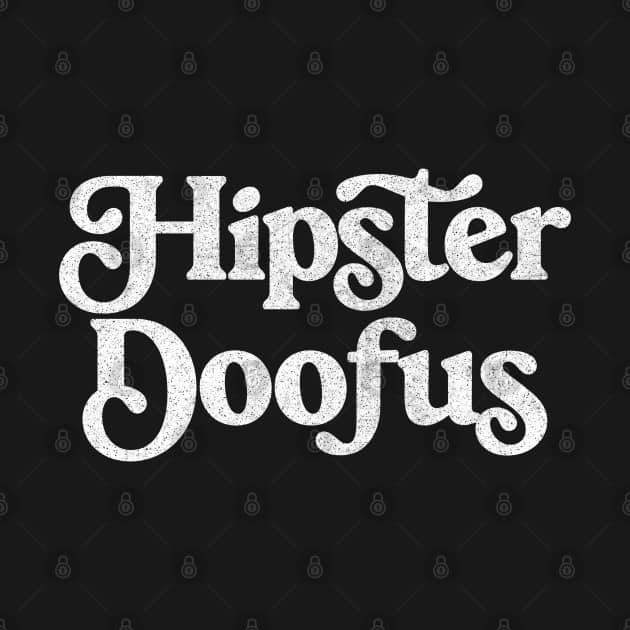 Hipster Doofus / Faded Style Jazz Lover Design - 90s Are All That - T ...