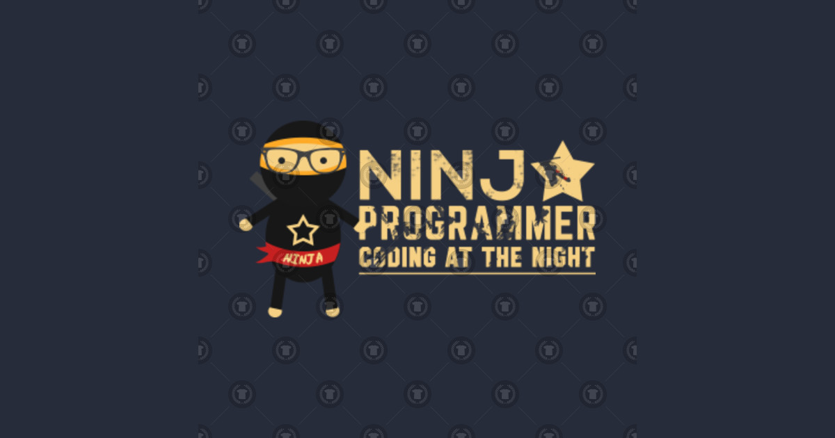 Programmer t-shirt : Ninja Programmer - Geek - T-Shirt | TeePublic Programmer t-shirt : Ninja Programmer - Geek - T-Shirt | TeePublic
