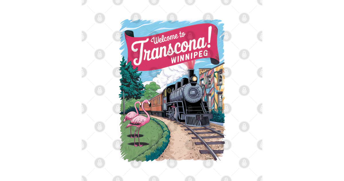 Welcome to Transcona: The Pink Flamingo Capital - Transcona - T-Shirt ...