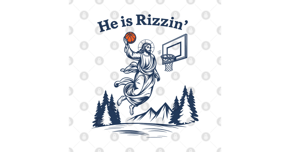 He Is Rizzin Funny Jesus Basketball Meme Retro Easter - He Is Rizzin ...