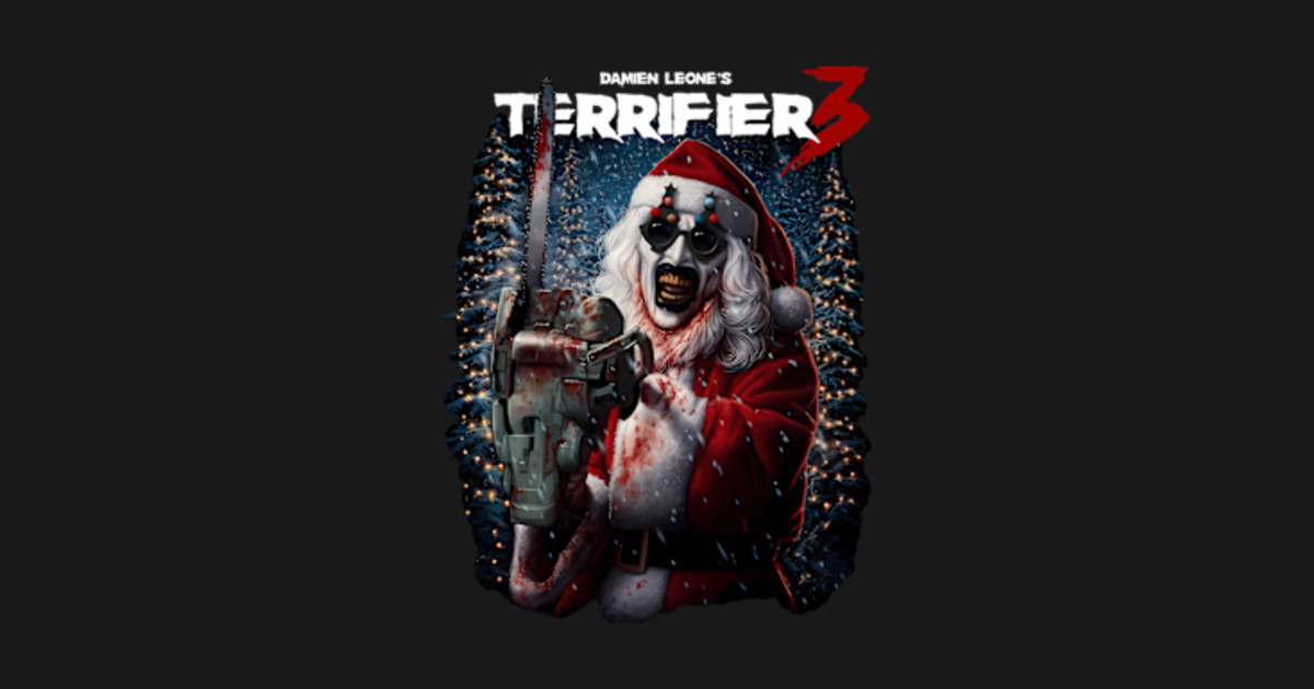 Terrifier 3 Christmas - Terrifier 3 Christmas - T-Shirt | TeePublic