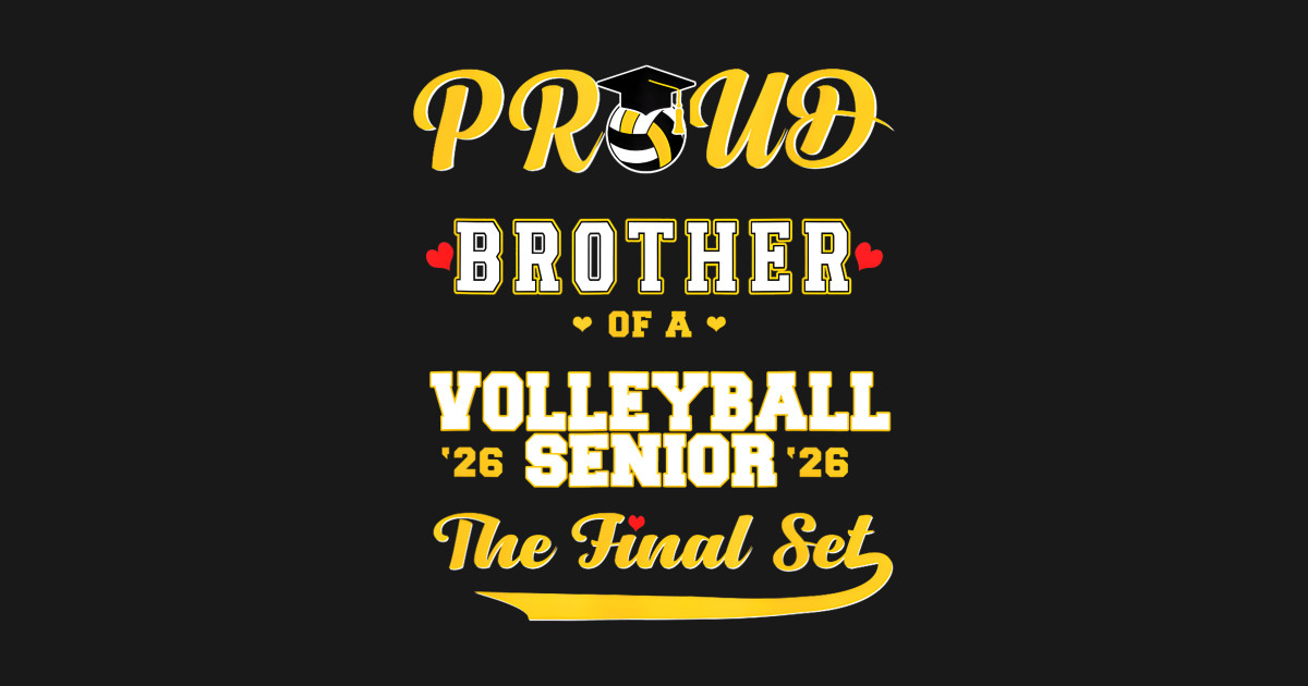Family '26 Graduation Volleyball Player Brother - Family Graduation ...