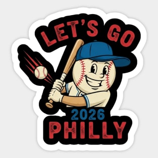 Lets Go 2026 Philly Baseball Stickers for Sale | TeePublic