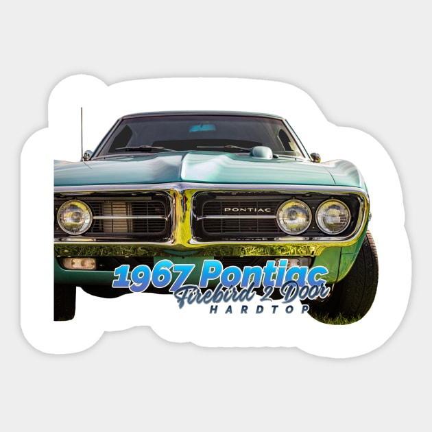 1967 Pontiac Firebird 2 Door Hardtop - 1967 Pontiac Firebird Hardtop ...