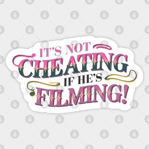 It's not Cheating If He's Filming! - Swingers - Sticker | TeePublic