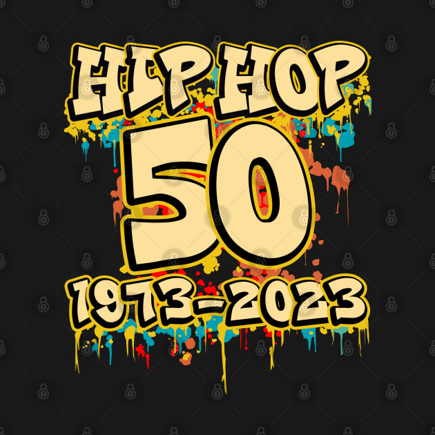 50 Years Of Hip Hop 50th Anniversary Celebration - Hip Hop - T-Shirt ...