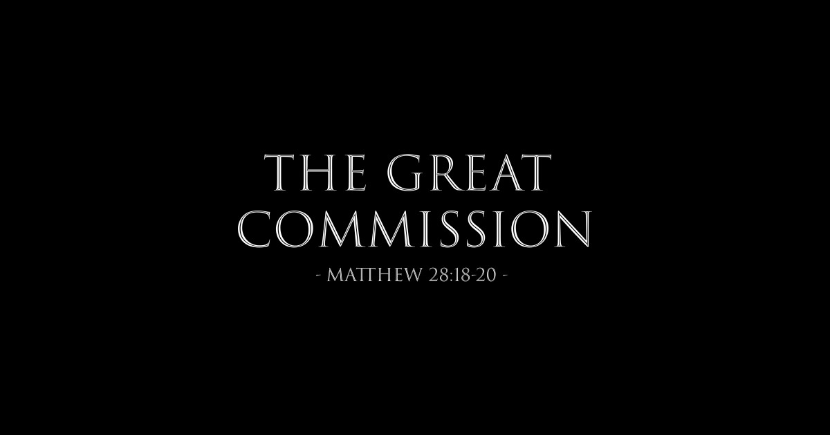 The Great Commission - Jesus - Gospel - Christian - Christian - Sticker ...