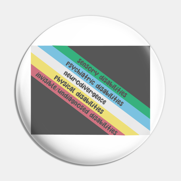 Disability pride flag - Disability Pride - Pin | TeePublic