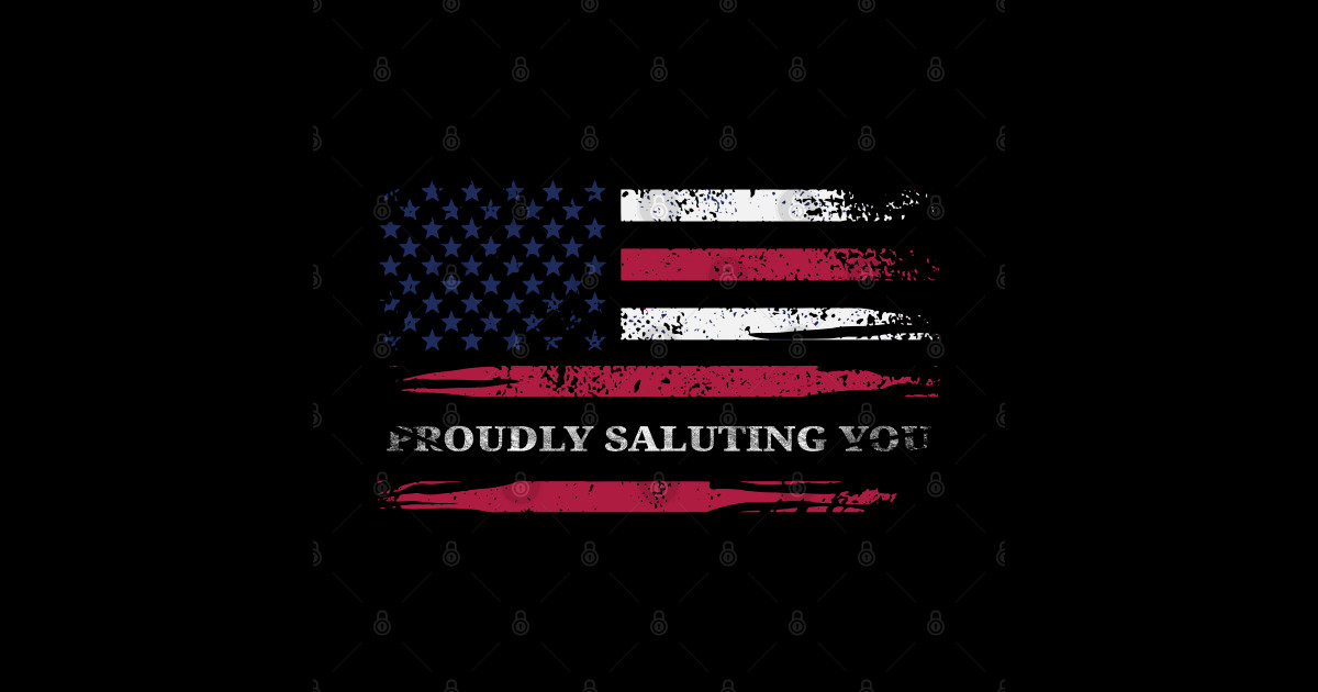 Proudly saluting you (American Flag) - American Flag - Sticker | TeePublic