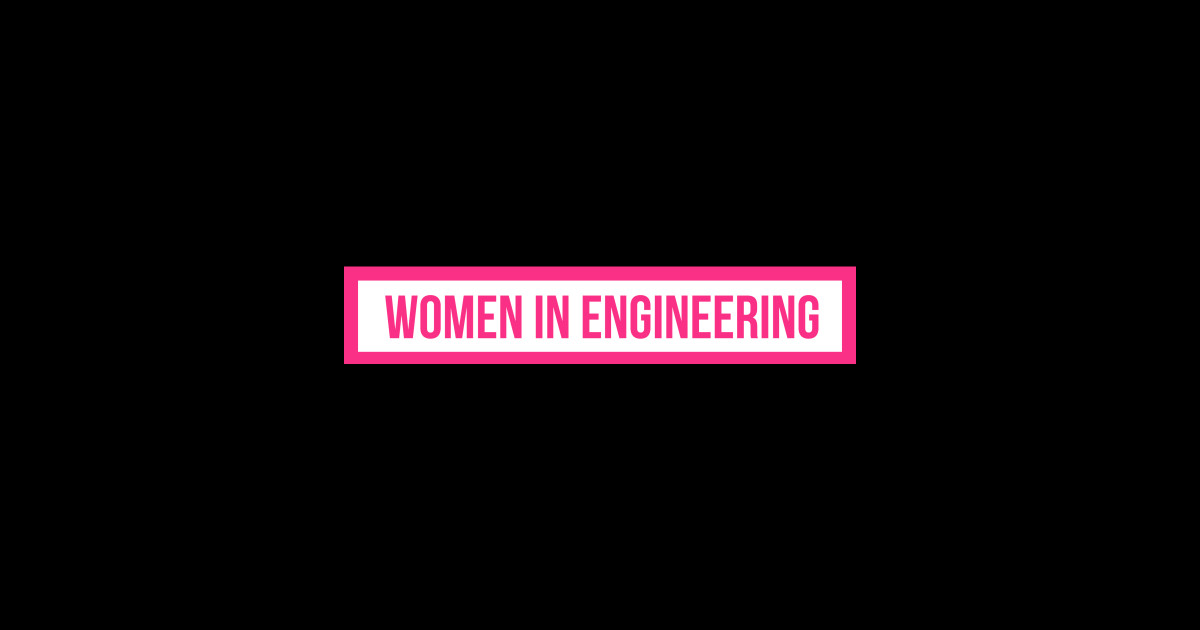 Women in Engineering Hot Pink - Women In Engineering - Sticker | TeePublic