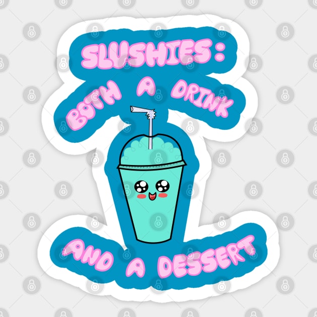 The Truth of the Slushie - Cute Food - Sticker | TeePublic