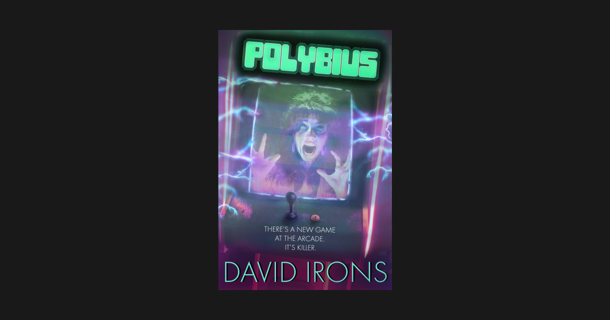 Polybius Design 2 Retro gaming horror by David Irons - Retro Gamer - T ...
