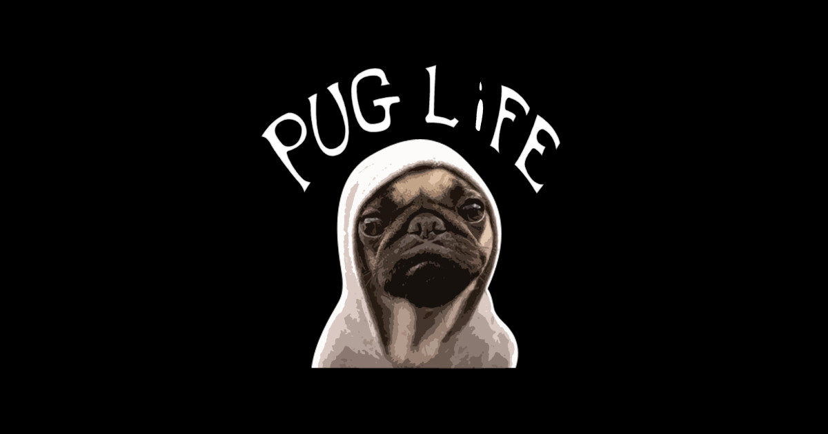 Pug Life - Cover - Sticker | TeePublic