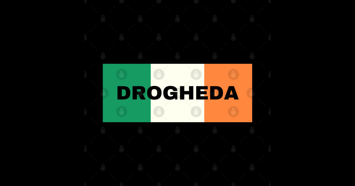 Drogheda City in Irish Flag - Irish Flag - Sticker | TeePublic