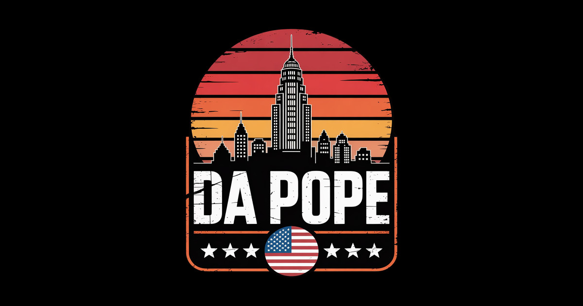 Da Pope Funny Chicago Pope Catholic - Da Pope Funny Chicago Pope ...