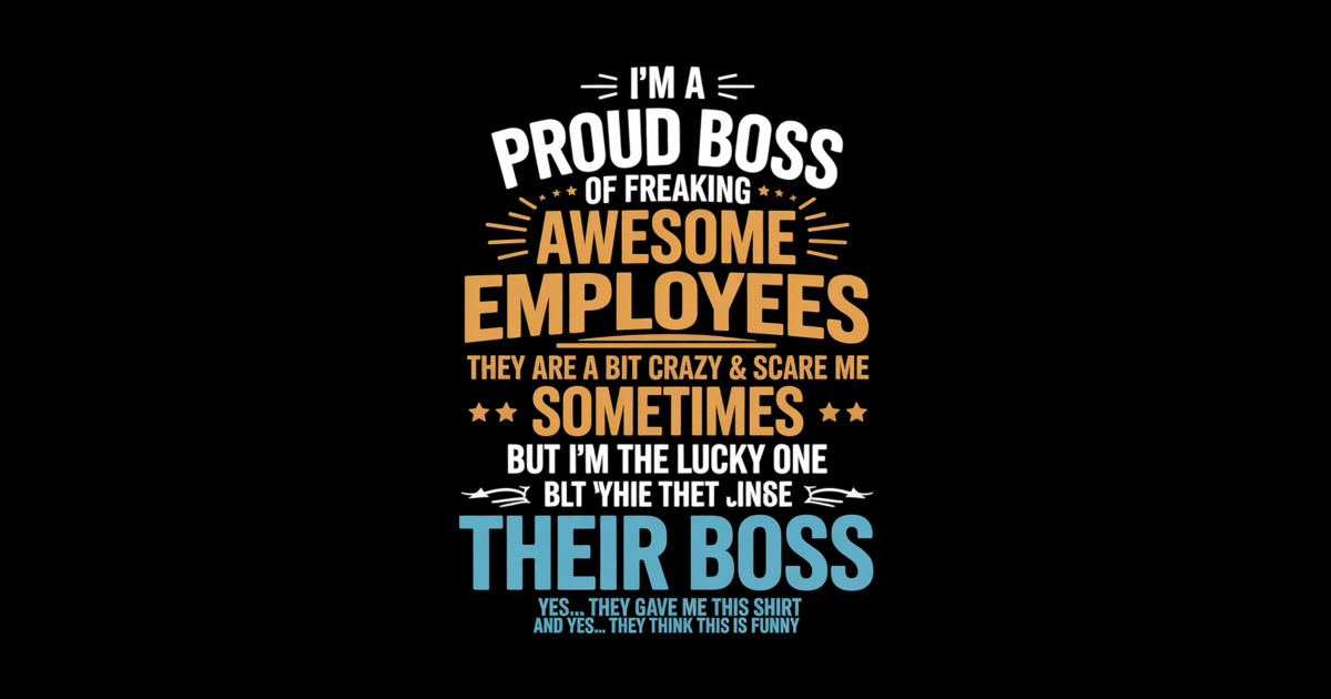 Men Proud Boss Employee Appreciation Office Men Funny Boss - Men Proud ...
