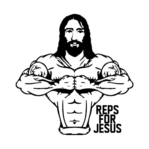 Reps For Jesus - Gym - T-Shirt | TeePublic