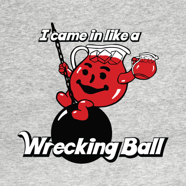 Kool Aid Man- Wrecking Ball - Wrecking Ball - Kids T-Shirt | TeePublic