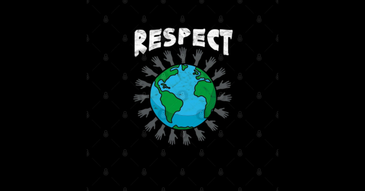 respect earth - Respect Earth - Sticker | TeePublic