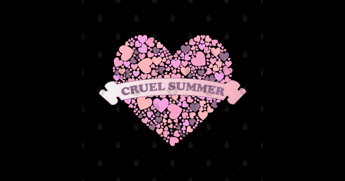 Cruel Summer Pink Hearts 3 - Cruel Summer - Sticker | TeePublic