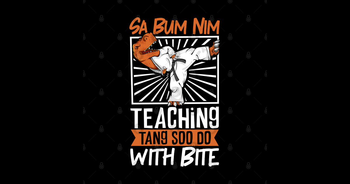 TREX - Sa Bum Nim - Tang Soo Do trainer - Tang Soo Do Trainer - Sticker ...